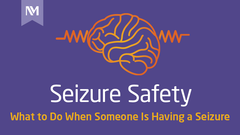 Seizure First Aid [Infographic] | Northwestern Medicine