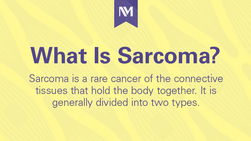 What Is Sarcoma? (Infographic) | Northwestern Medicine
